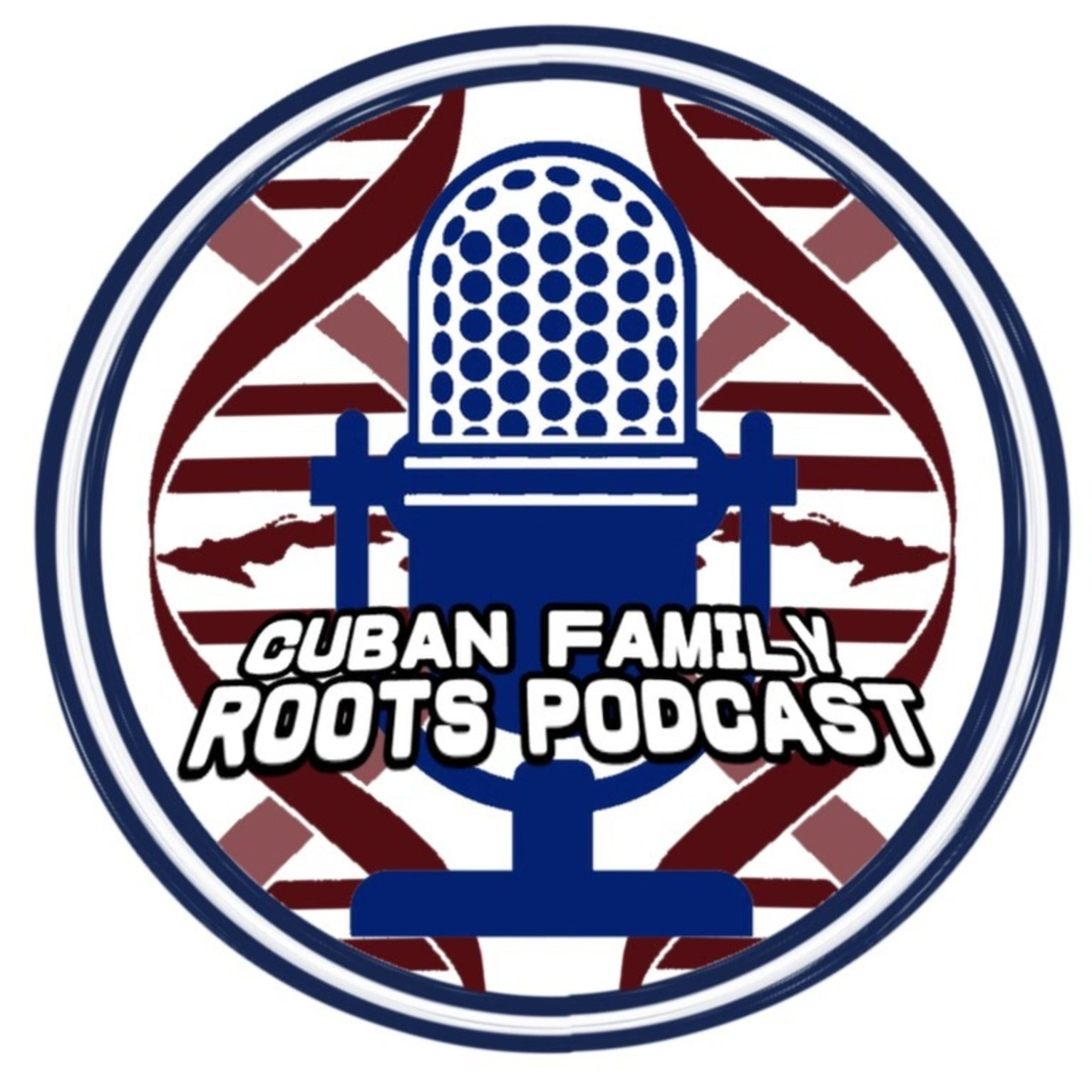 Cuban Family Roots Podcast - Cuba Research Project